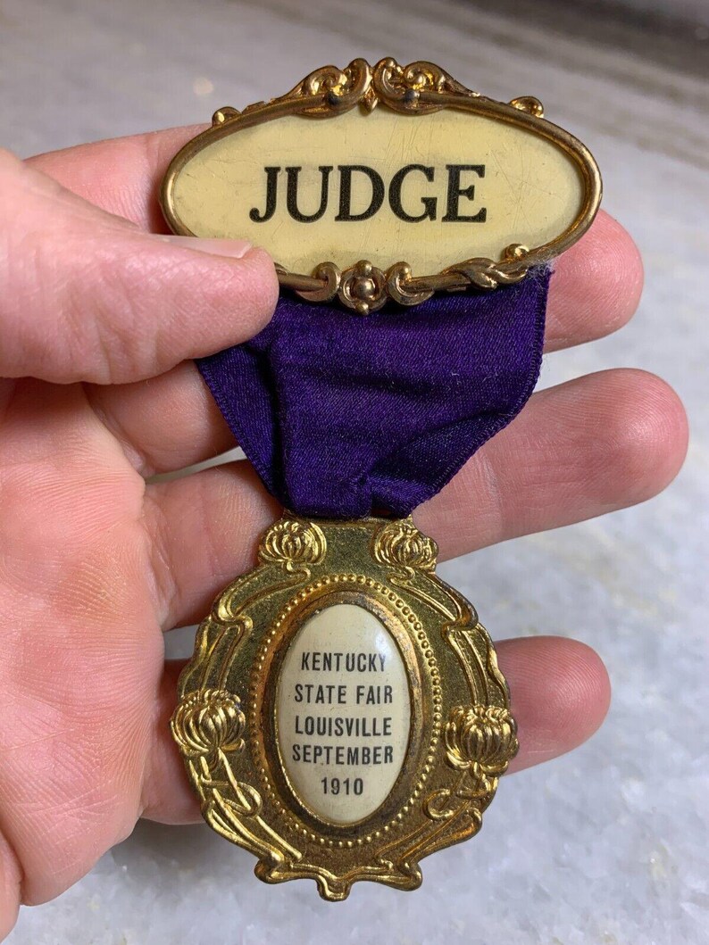 Rare Antique Vintage 1910 Kentucky State Fair Judge Ribbon Medal Metal ...