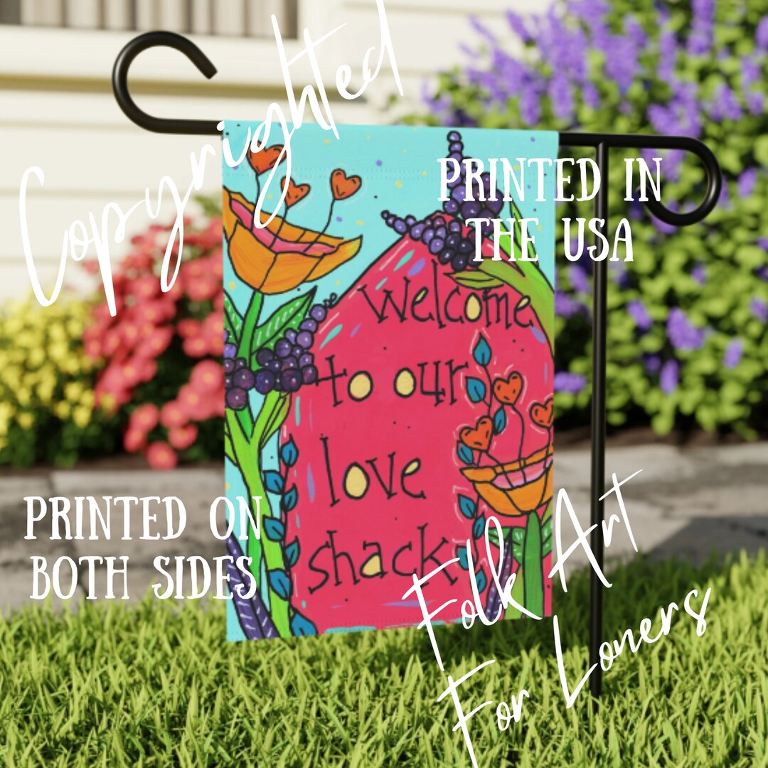 Welcome to Our Love Shack 18 X 12 Garden & House Banner Love Shack ...