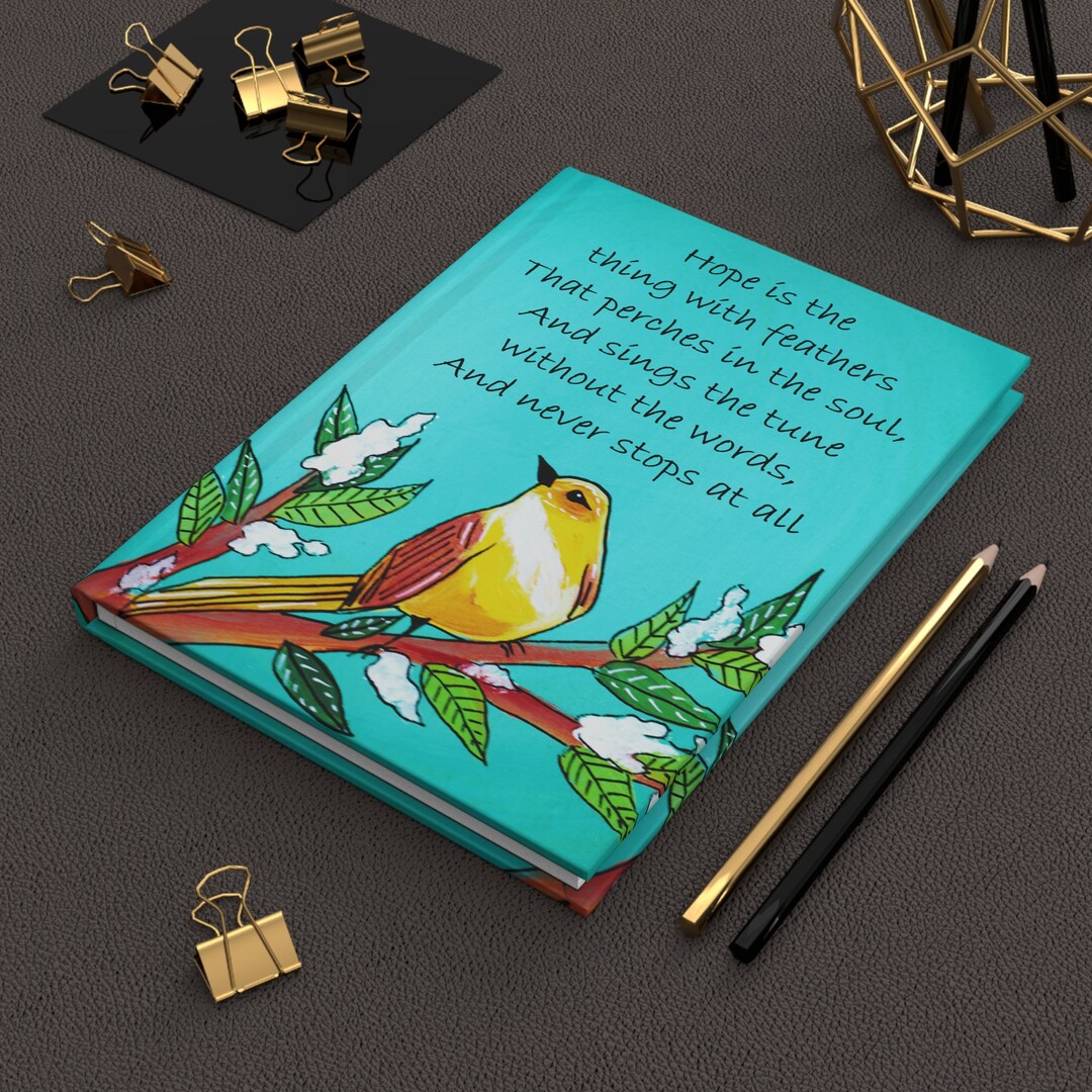 Hope is the Thing With Feathers Emily Dickinson Matte Hardcover Journal ...