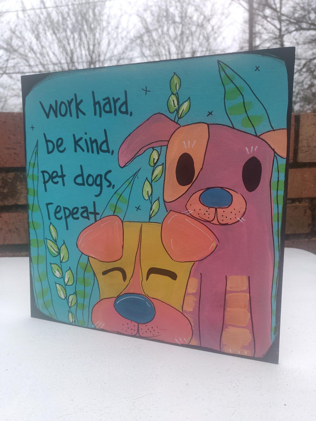 Hand-painted Dog Art: "work Hard, Be Kind, Pet Dogs, Repeat" Wood Sign ...