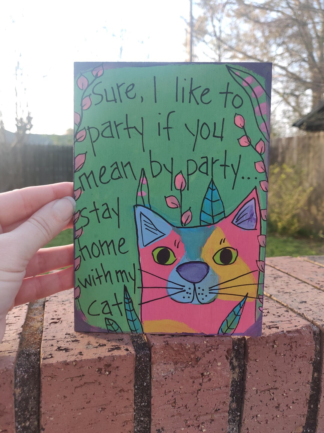Sure, I Like to Party, If You Mean by Party .. Stay Home With My Cat ...