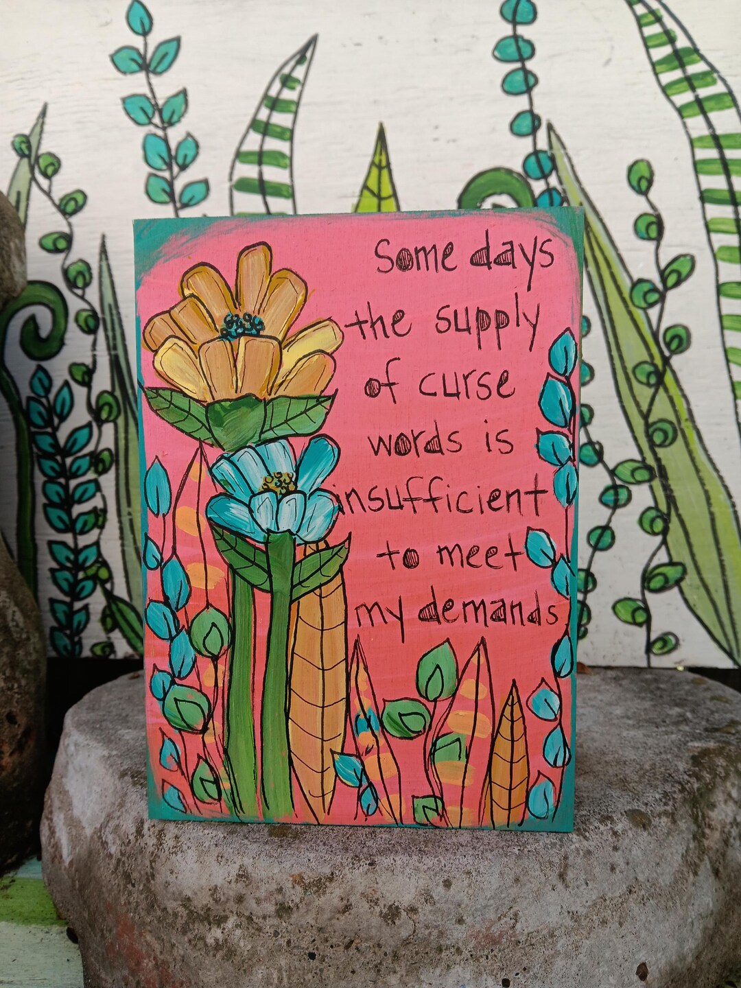 Insufficient Curse Word Supply - Funny Quote Floral Acrylic Painting ...