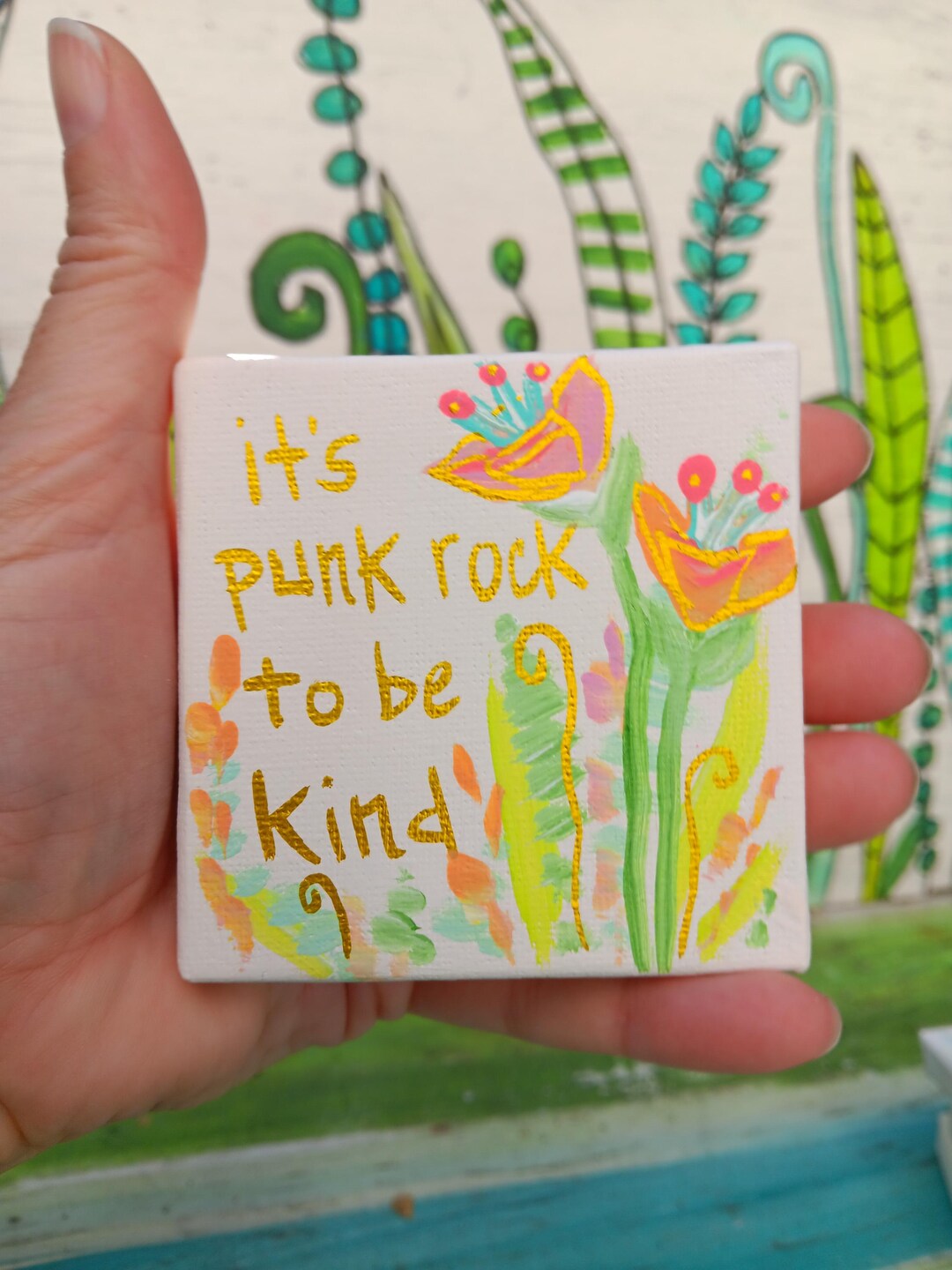 It's Punk Rock to Be Kind: Miniature Floral Acrylic Canvas Painting ...
