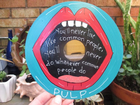 Pulp band hand-painted record song lyric art Pulp lyric art sign Pulp ...