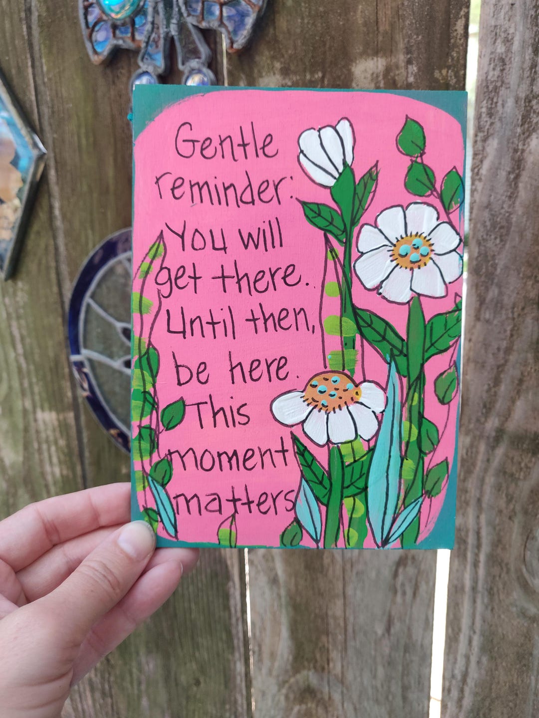 Inspirational "this Moment Matters" Quote Painting: Acrylic Wood Sign ...