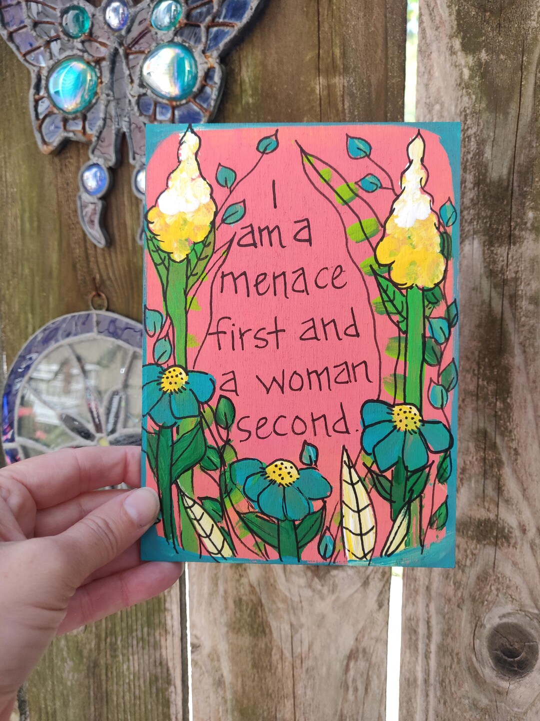 I Am A Menace - Feminist Art: Hand-painted Acrylic Wood Panel (7x5") - Etsy
