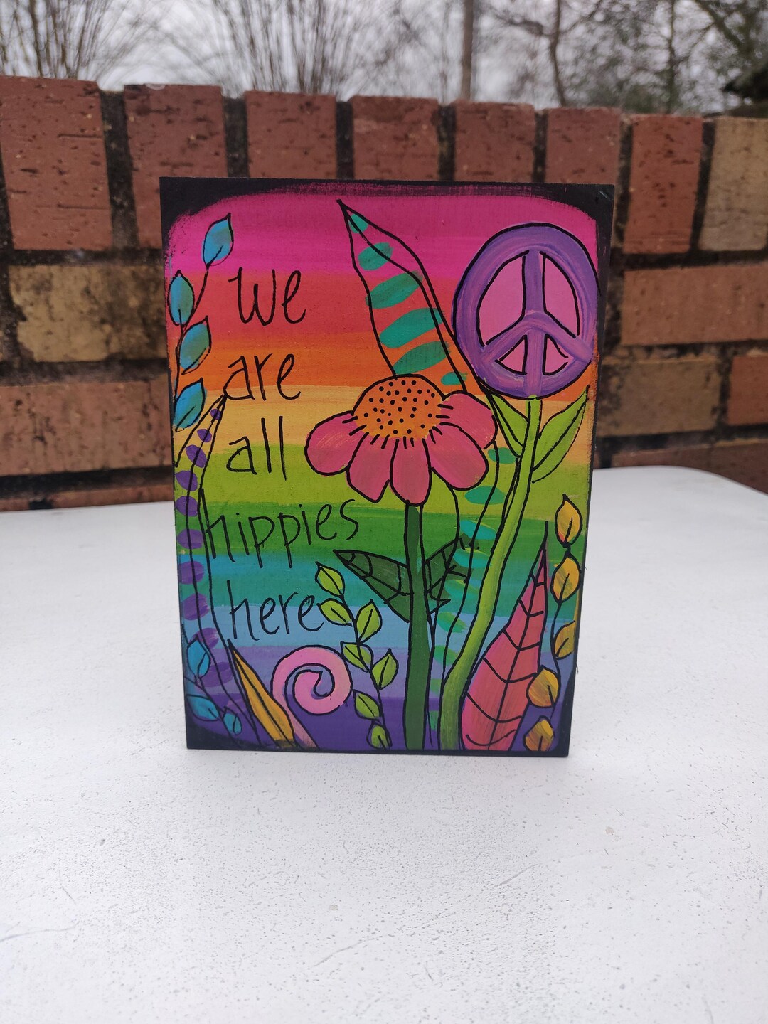 We Are All Hippies Here - Hand-painted Welcome Sign on 7 X 5" Panel ...