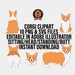Cute Corgi Illustrations Png Pembroke Welsh Corgi Clipart Bundle, Hand ...