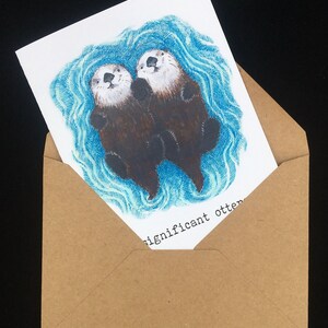 Significant Otters Card, Handmade Greeting Card Aigh Original Illustration of Sea Otters Holding ...