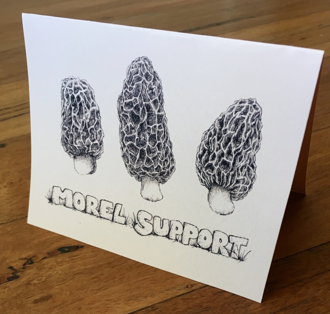 Morel Support Card With Mushroom Illustration, Moral Support Friendship ...