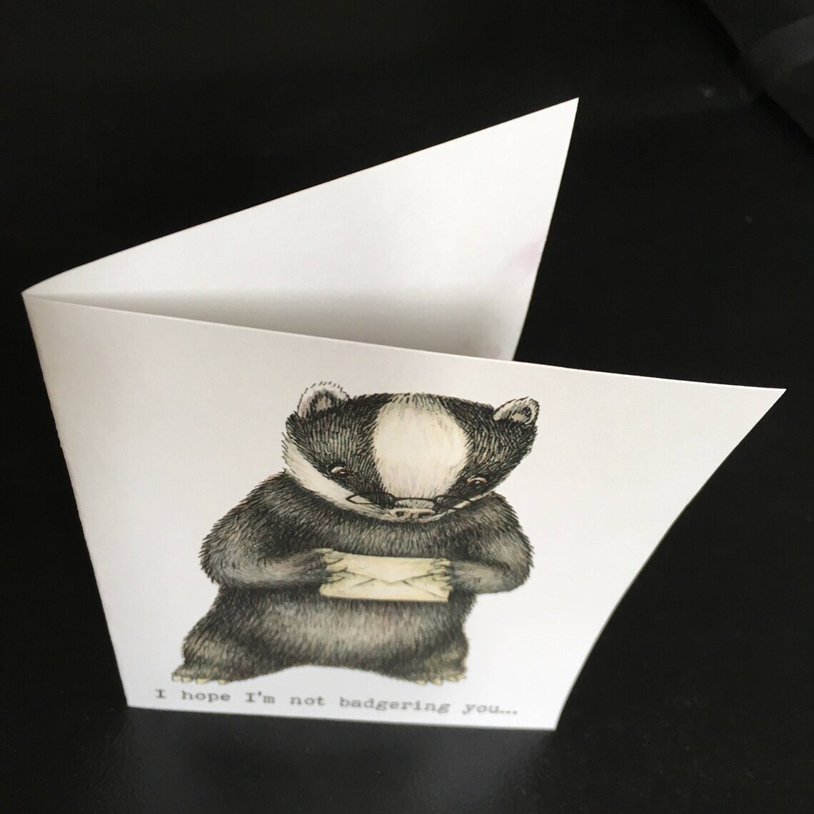 I Hope I'm Not Badgering You Handmade Badger Card Animal - Etsy