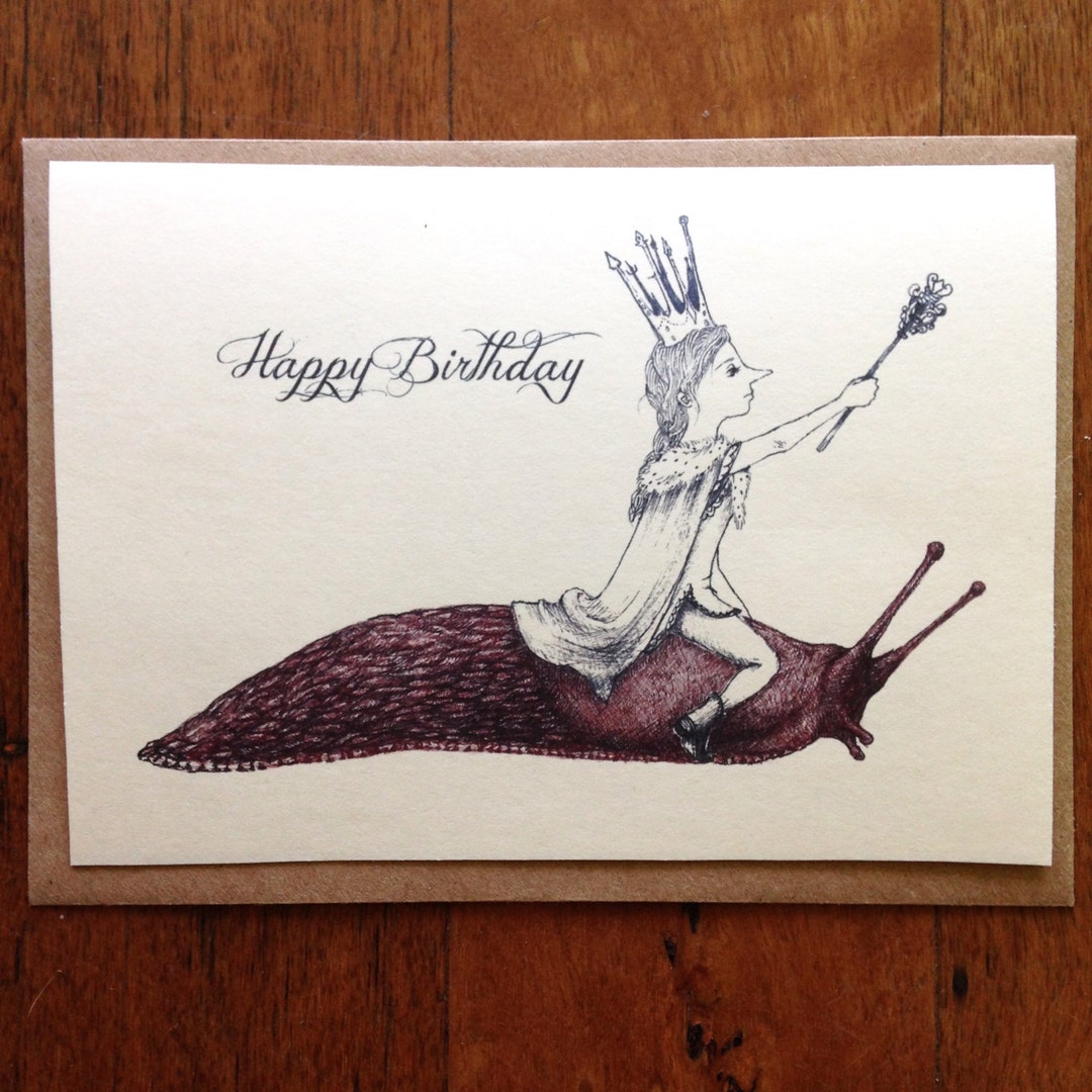 Slug Queen Birthday Card or Art Print, Slug Art Print Handmade Card ...