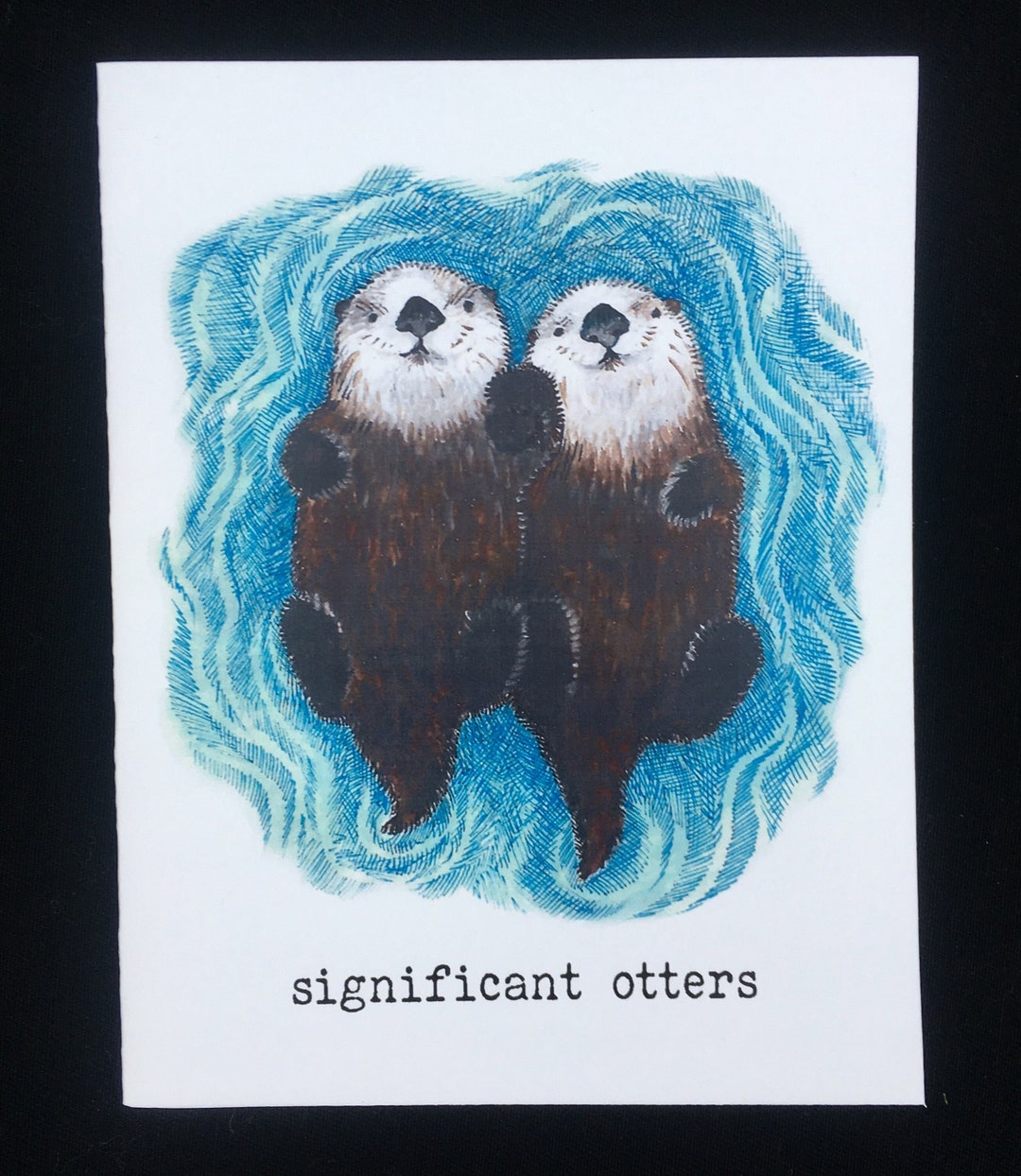 Significant Otters Card, Handmade Greeting Card Aigh Original ...