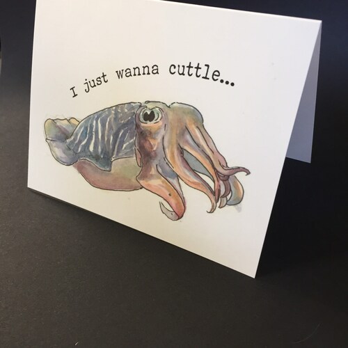 Cuttlefish Card I Just Wanna Cuttle Original Art by Rosie - Etsy
