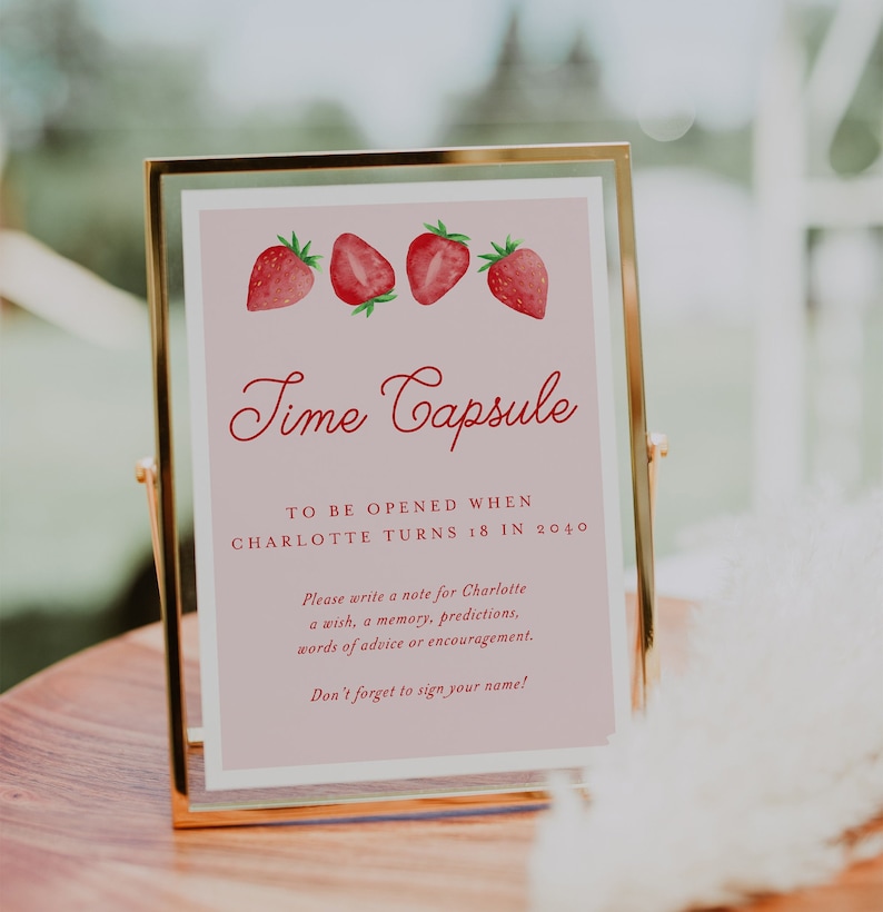Strawberries Time Capsule First Birthday Template, Time Capsule Sign ...