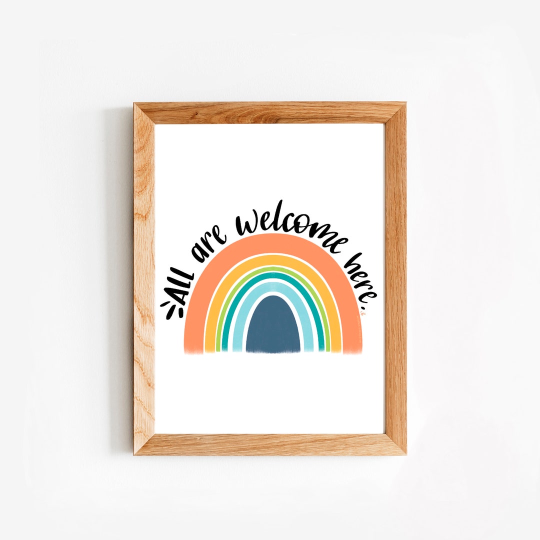 Physical Print Rainbow Classroom Poster All Are Welcome Here Rainbow ...
