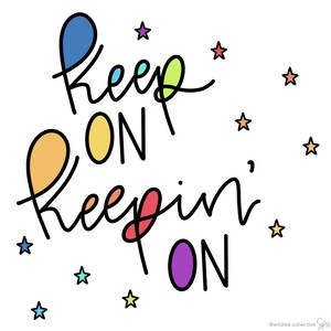 Keep on Keeping on | Digital Download | 8x8 Print - Etsy