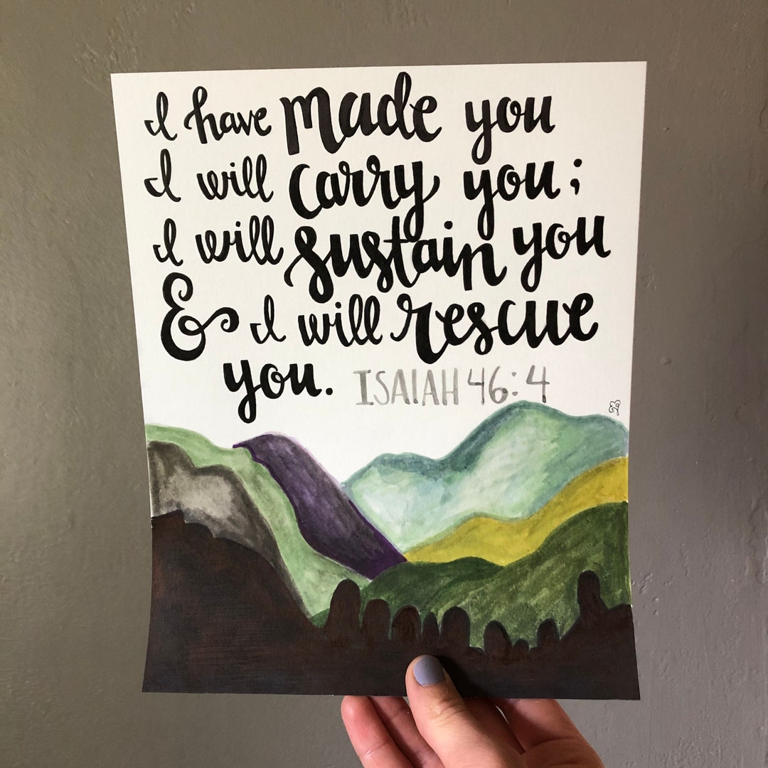 Isaiah 46:4/ Watercolor Scripture Print - Etsy