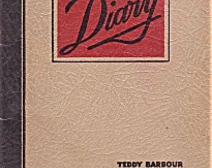 1937 Teddy Barbour Diary Book, Tenderleaf Tea Radio Premium - Broadcast ...