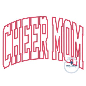 Cheer Mom Arched Applique Embroidery Design Satin Edge Four Sizes 9x9 ...