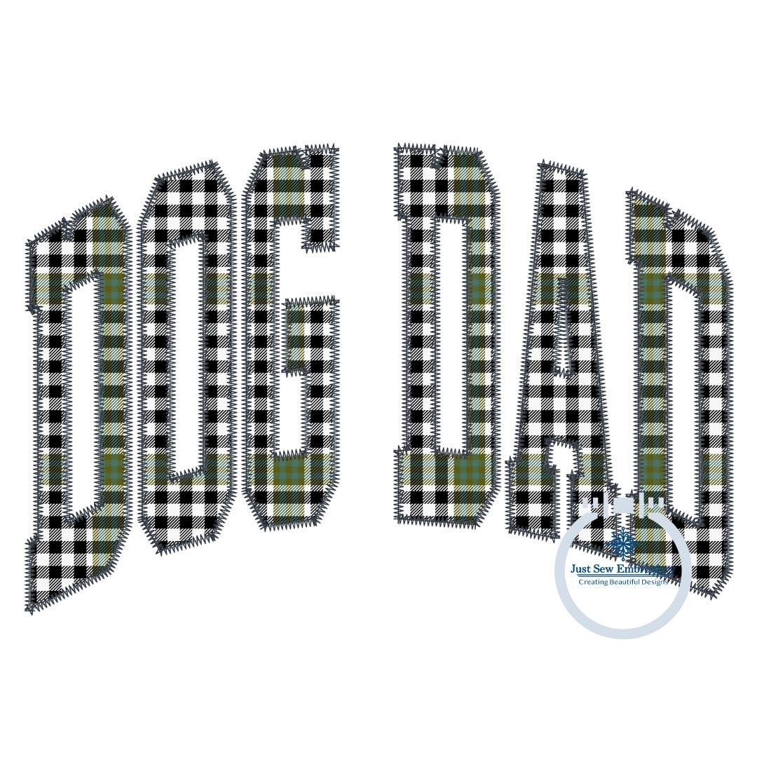 Dog Dad Arched Zigzag Applique Embroidery Design Machine Embroidery Dog ...