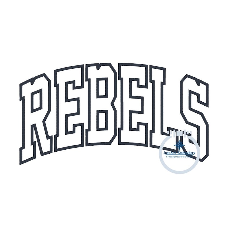 Applique Embroidery REBELS Arched Satin Stitch Design Machine - Etsy