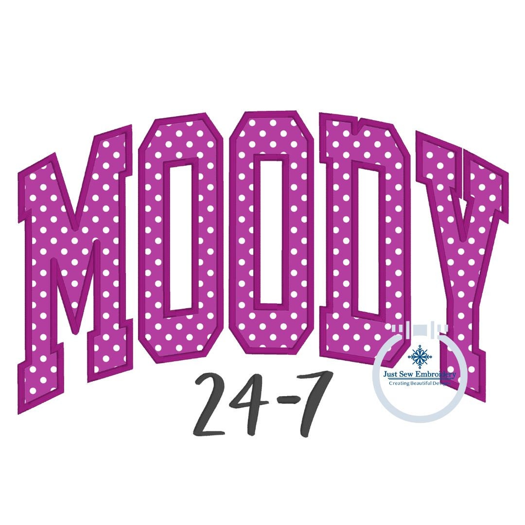 MOODY 24-7 Arched Applique Embroidery Design Satin Edge and Script Five ...