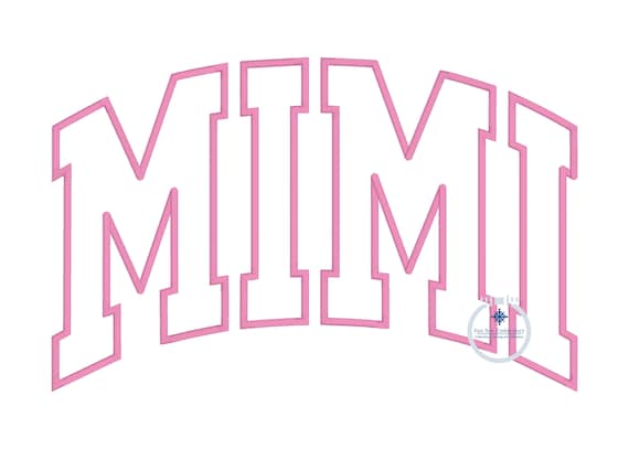 MIMI Arched Applique Embroidery Design Four Sizes Grandma - Etsy