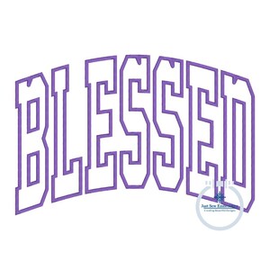Blessed Arched Applique Machine Embroidery Design With Satin Edge ...