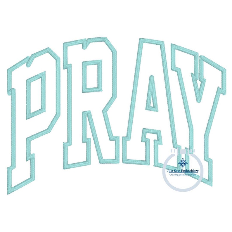 PRAY Arched Satin Applique Embroidery Design Four Sizes 5x7, 8x8, 6x10 ...