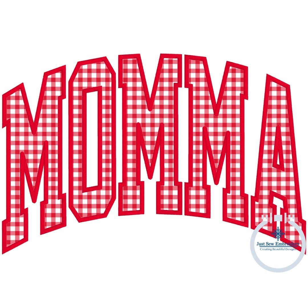 Momma Arched Applique Embroidery Design Satin Stitch Five Sizes 5x7 ...