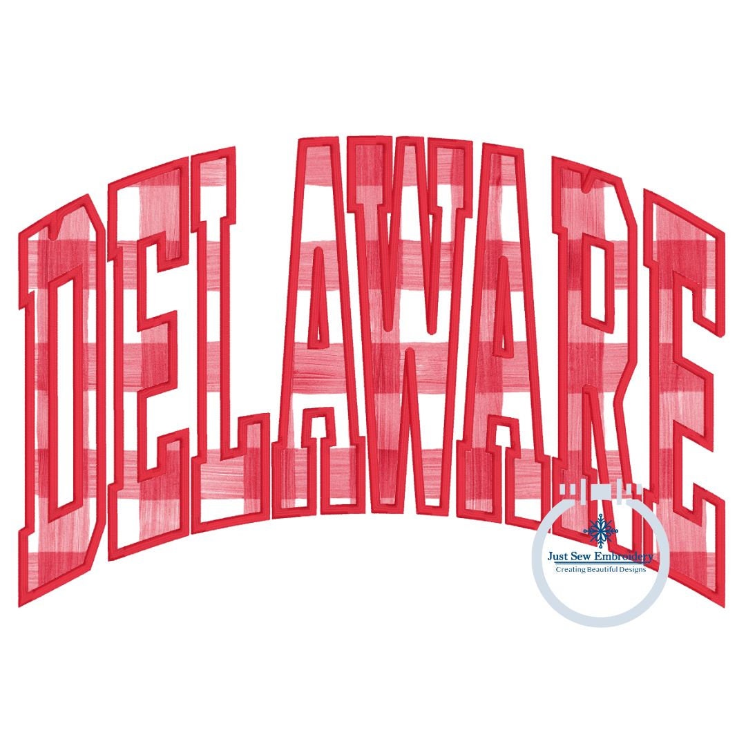 DELAWARE Arched Applique Embroidery Satin Stitch Design DE Three Sizes ...
