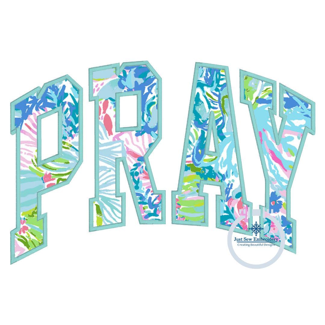 PRAY Arched Satin Applique Embroidery Design Four Sizes 5x7, 8x8, 6x10 ...