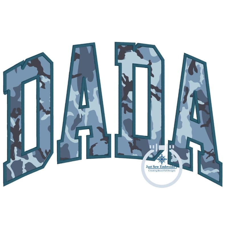DADA Satin Stitch Arched Applique Embroidery Design Father's Day Gift ...