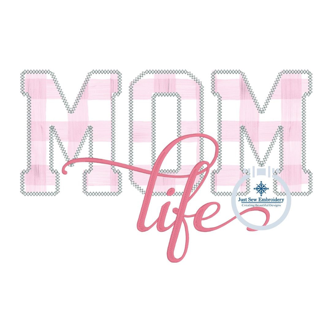 MOM Life Applique With Satin Script Embroidery Design Diamond Edge ...
