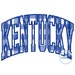 KENTUCKY Arched Satin Applique Embroidery Varsity Font Three Sizes 6x10 ...