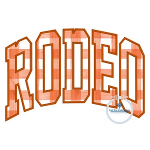 RODEO Arched Applique Embroidery Design Satin Stitch Five Sizes 5x7 ...