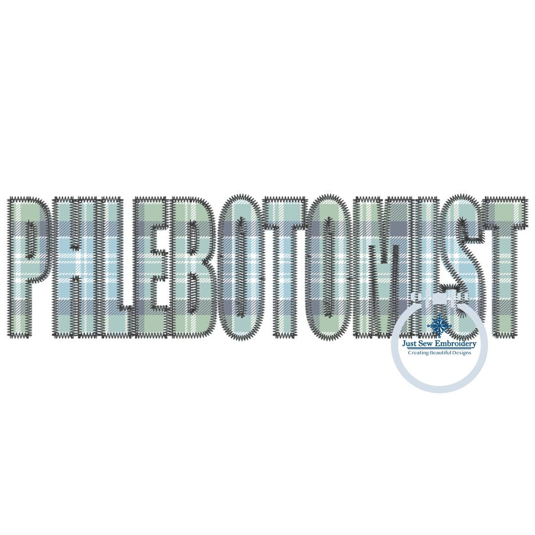 Phlebotomist Block Zigzag Applique Embroidery Quick Stitch Shirt Design ...