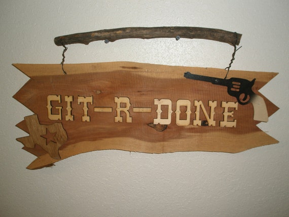 Git-R-Done Larry The Cable Guy Personalized Cedar Signs | Etsy