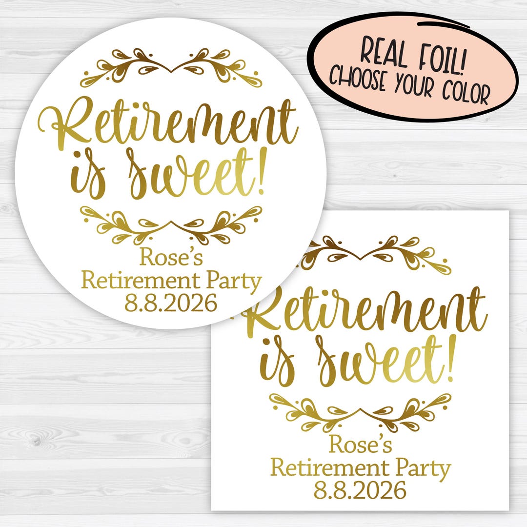 Retirement is Sweet Stickers | Retirement Party Favor Labels ...