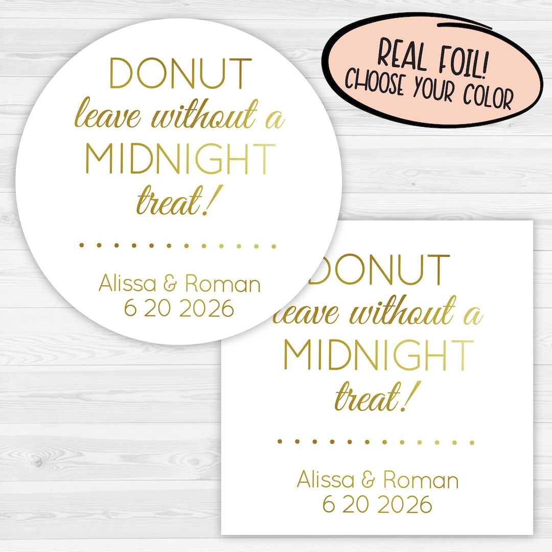 Donut Leave Without a Midnight Treat! Wedding Favor Stickers | Wedding ...