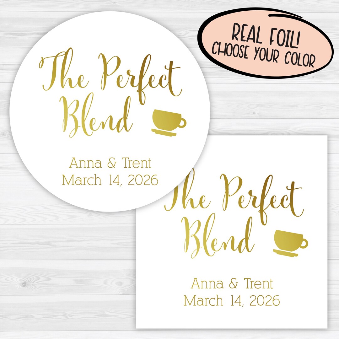 The Perfect Blend | Tea or Coffee Cup Wedding Favor Stickers | Wedding ...