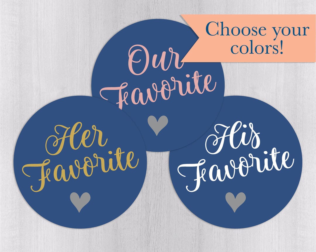 His Favorite Her Favorite Our Favorite Wedding Stickers, Favorites ...