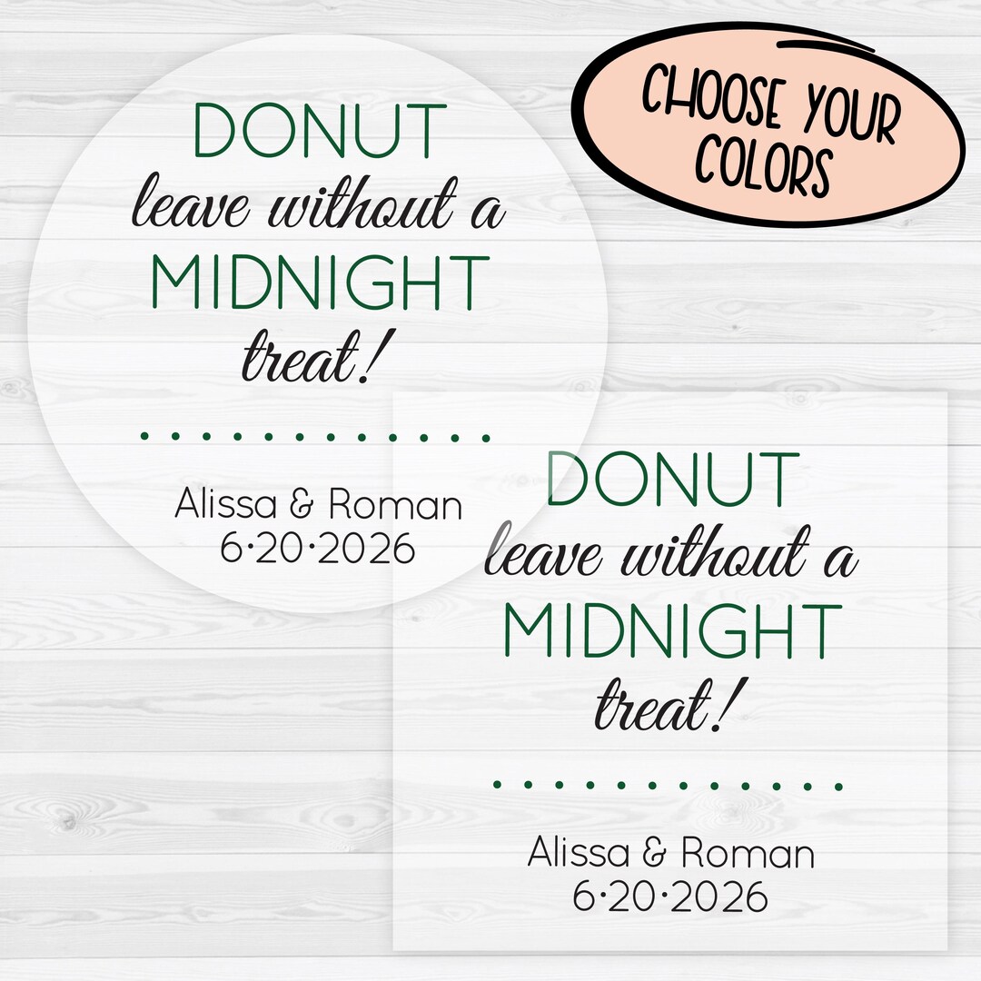 Donut Leave Without a Midnight Treat! Wedding Favor Stickers | Wedding ...
