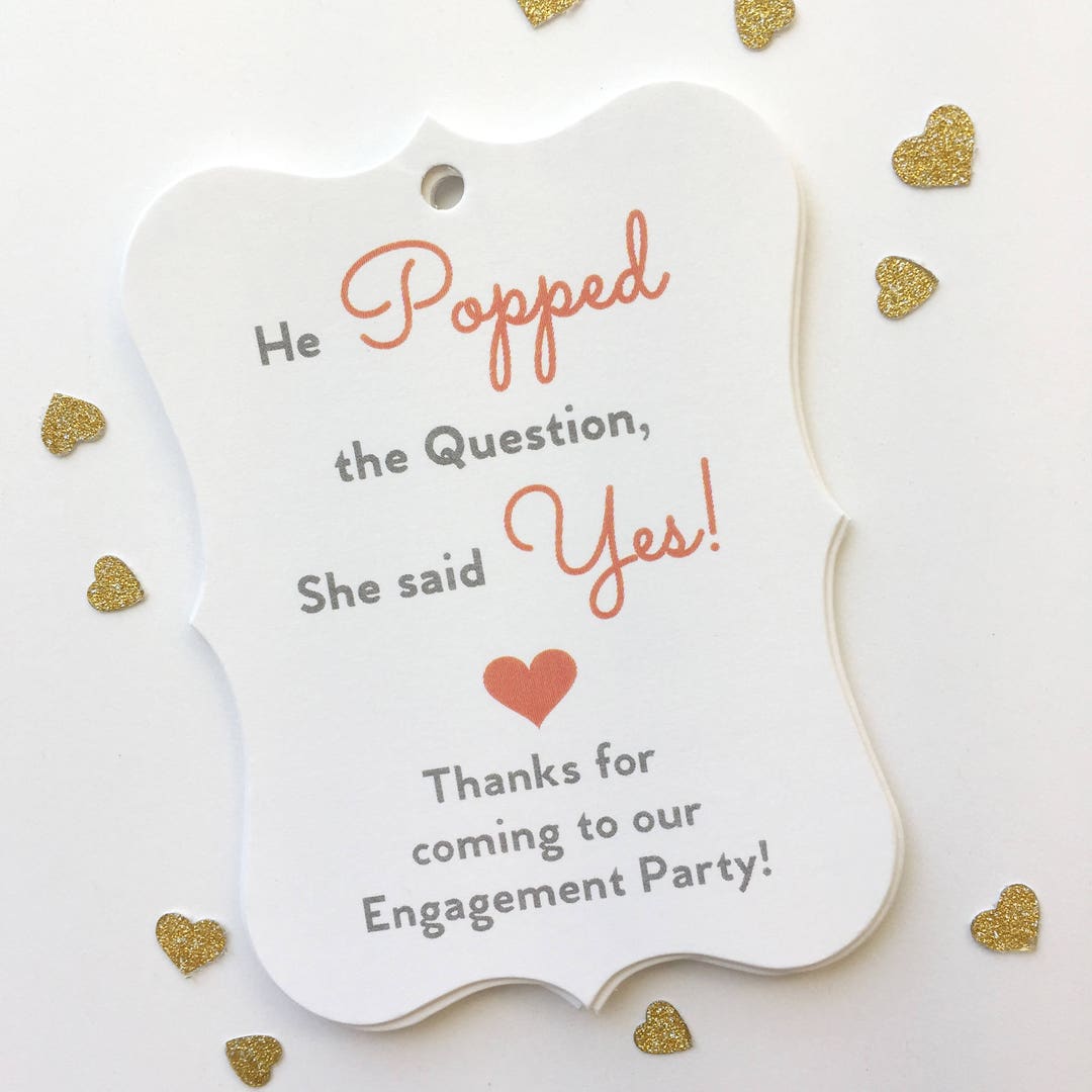 Engagement Tags, Thank You Tags, He Popped the Question, Engagement ...
