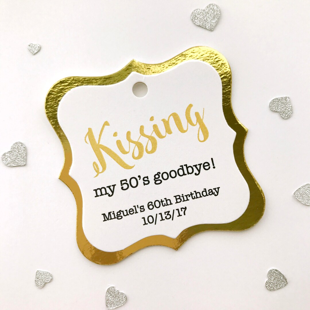 Kissing My Goodbye Birthday Party Tags, Gold Foil Fancy Shaped Favor ...
