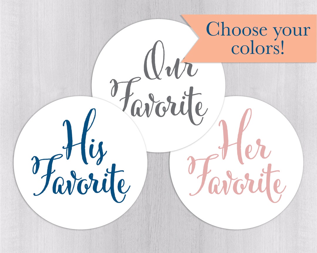 His Favorite Her Favorite Our Favorite Wedding Stickers - Etsy