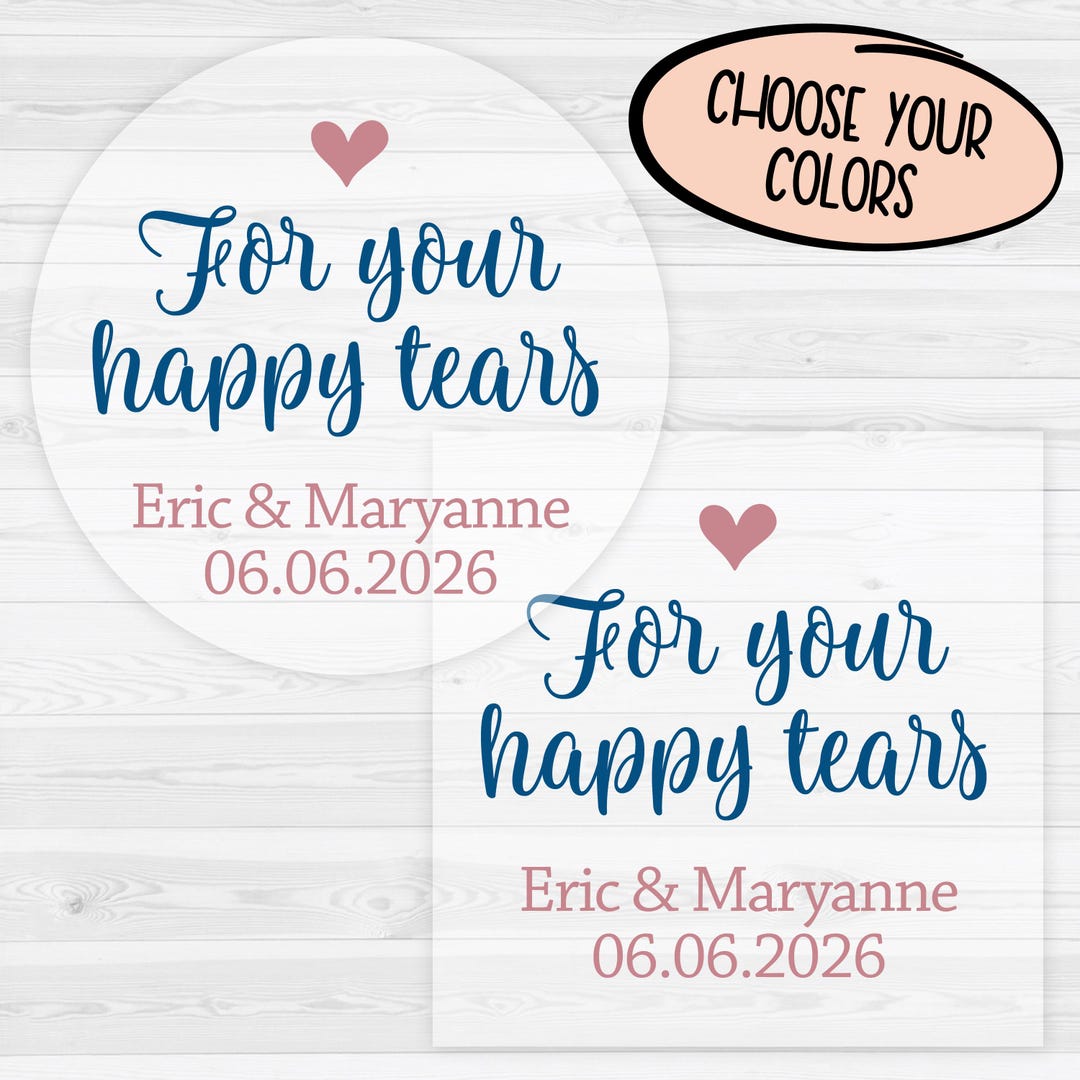 For Your Happy Tears Stickers | Wedding Tissue Favor Stickers | Clear ...