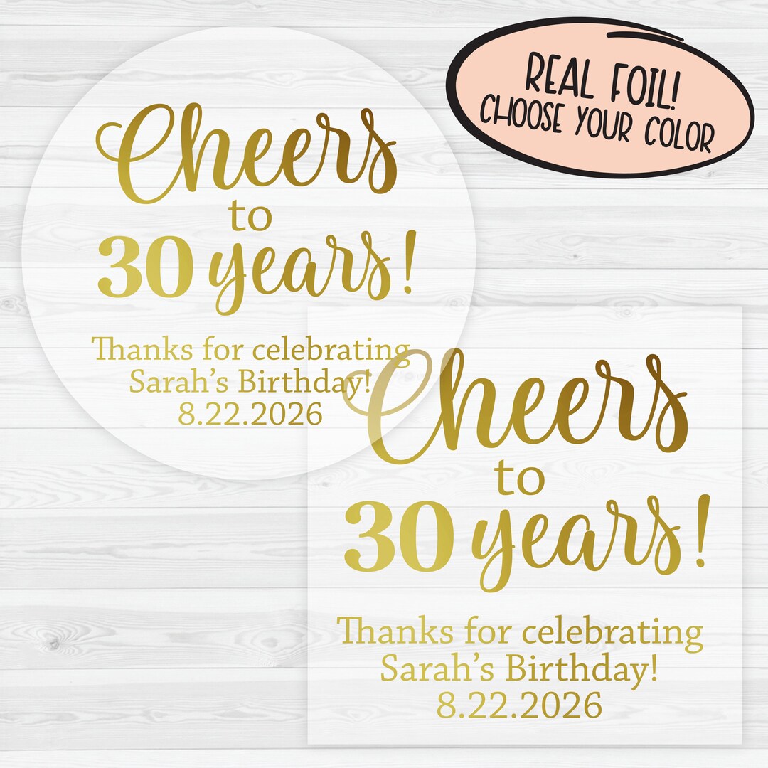Cheers to 30 Years Foiled Stickers | Choose Your Year Clear Birthday ...
