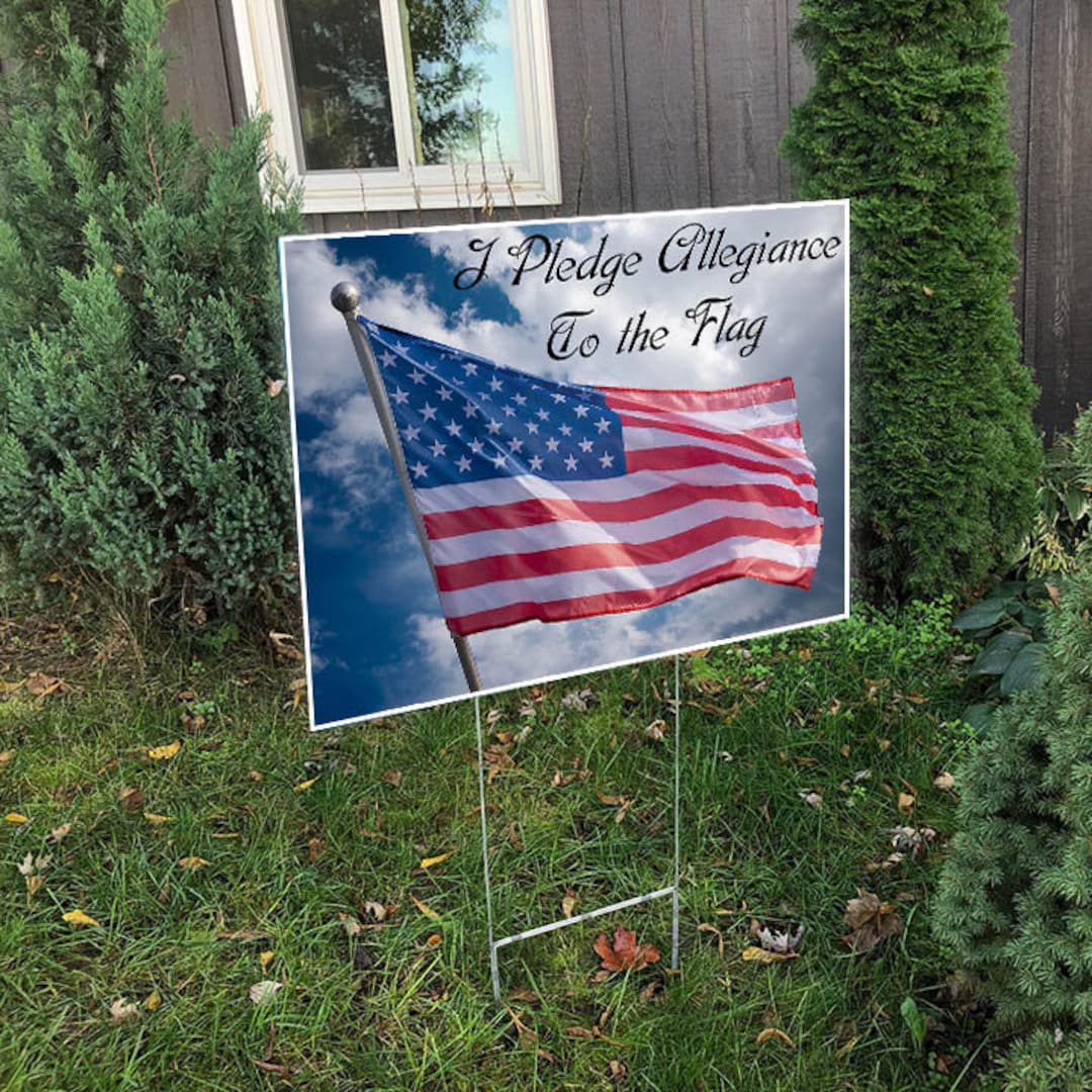 I Pledge Allegiance Patriotic Yard Sign - Etsy